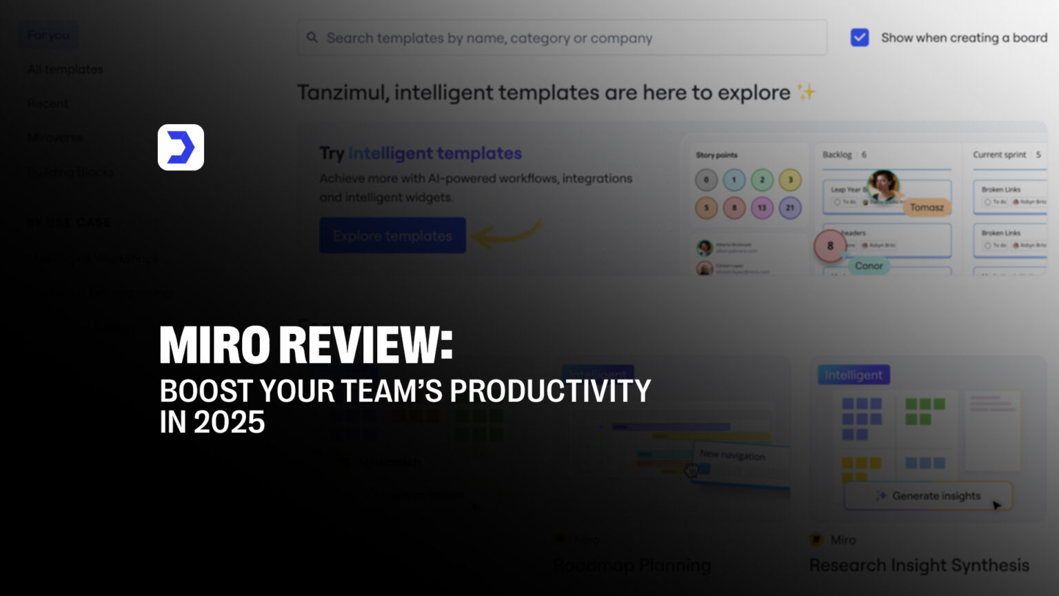 Unlock Team Efficiency with Miro: 2025 Review