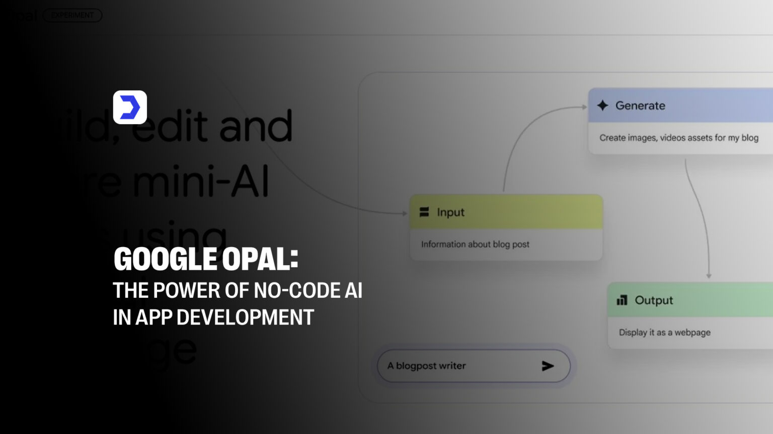 Google Opal: The Power of No‑Code AI in App Development