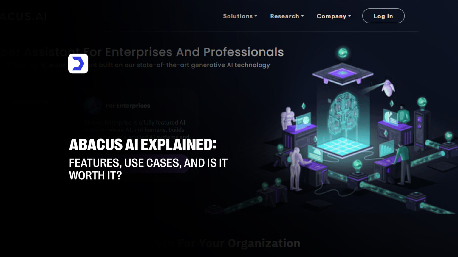 Abacus AI Explained: Features, Use Cases, and Is It Worth It?