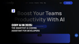 Cody AI in 2025: The Smartest AI Coding Assistant for Developers